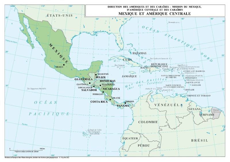 La France, l’Amérique centrale et le Mexique - Ministère de l’Europe et ...